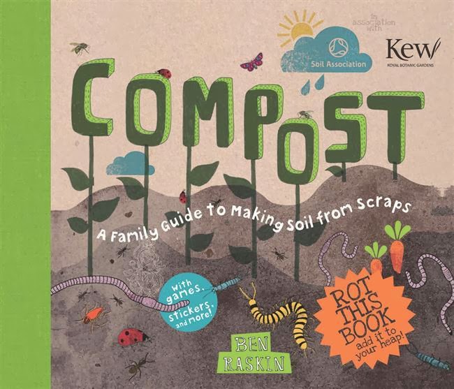 Kids' Book Review: Review: Compost: A Family Guide to Making Soil from ...
