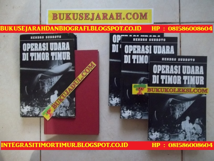 BUKU SEJARAH DAN BIOGRAFI - TREEHOUSE KULAMA: OPERASI UDARA DI TIMOR ...