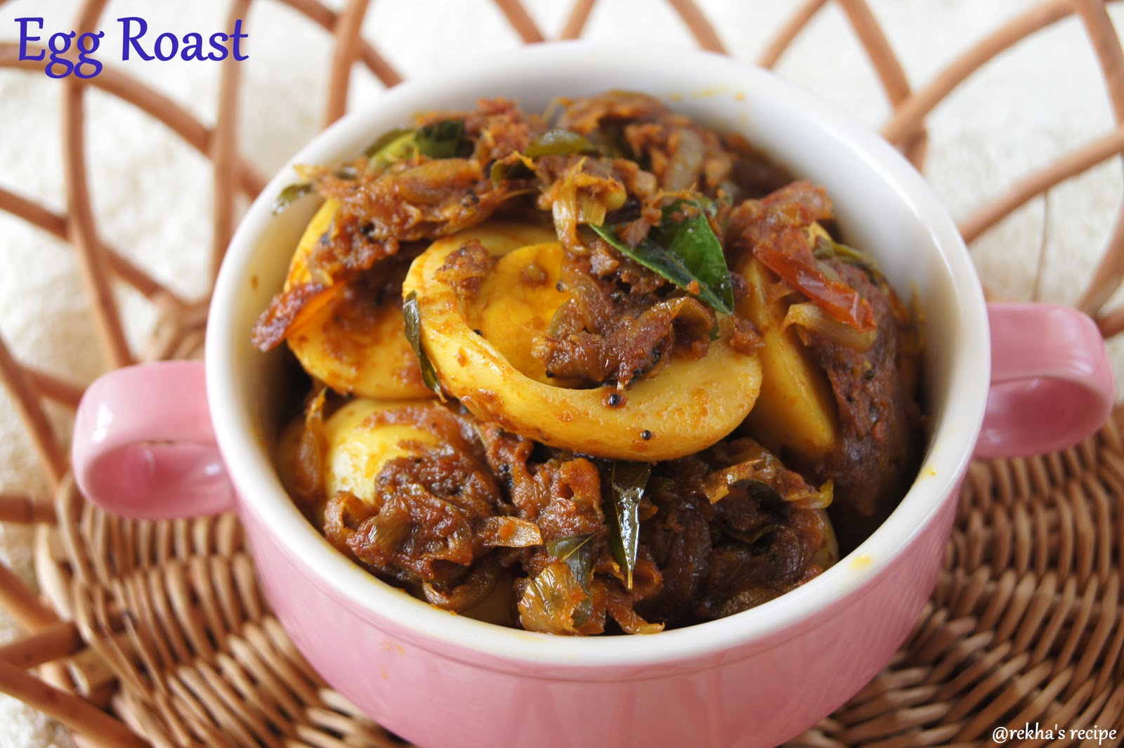 Egg roast - kerala style :: Rekha's Recipe