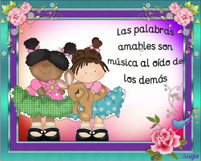 MENSAJITOS ILUSTRADOS: LAS PALABRAS AMABLES...