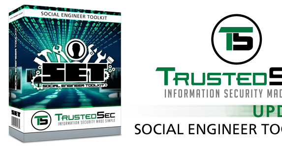 [SET v5.4] The Social-Engineer Toolkit "Walkers" - PenTest Tools