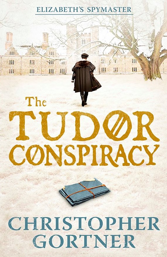 Bippity Boppity Book: REVIEW: The Tudor Conspiracy by C.W. Gortner