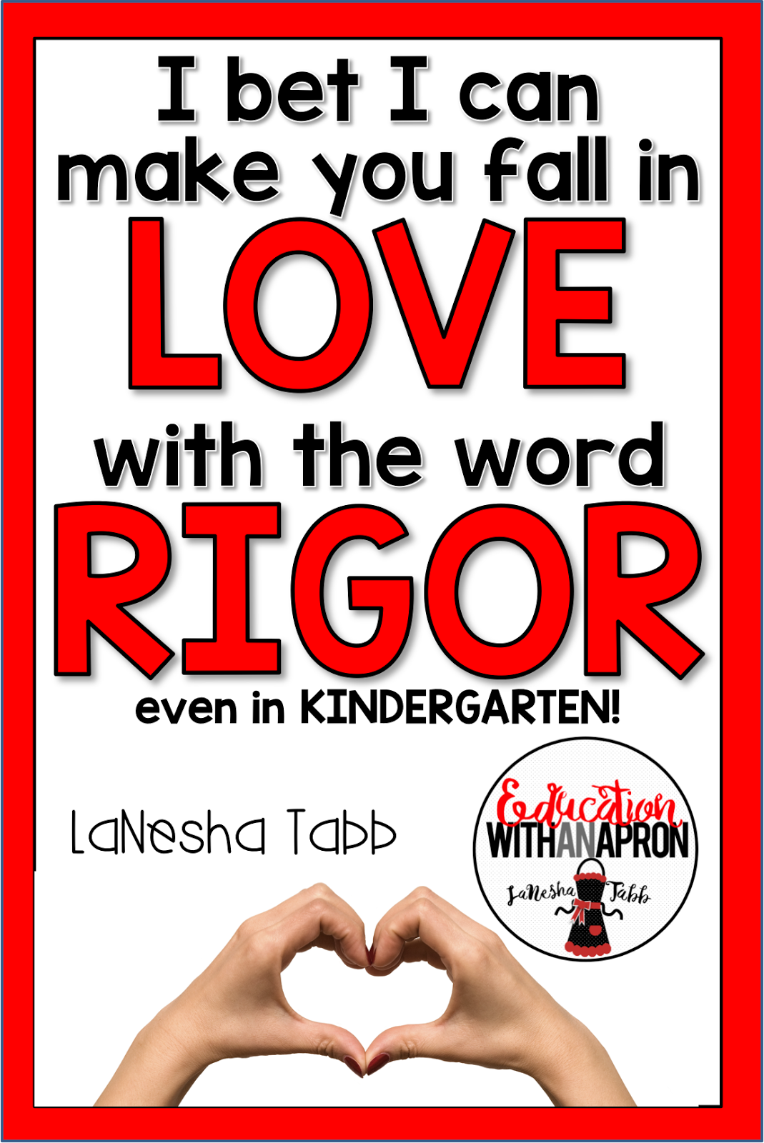 How to Fall In Love with the word RIGOR - LaNesha Tabb - Writing ...
