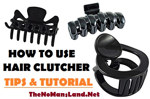 How to use Hair Clutcher-Tutorial