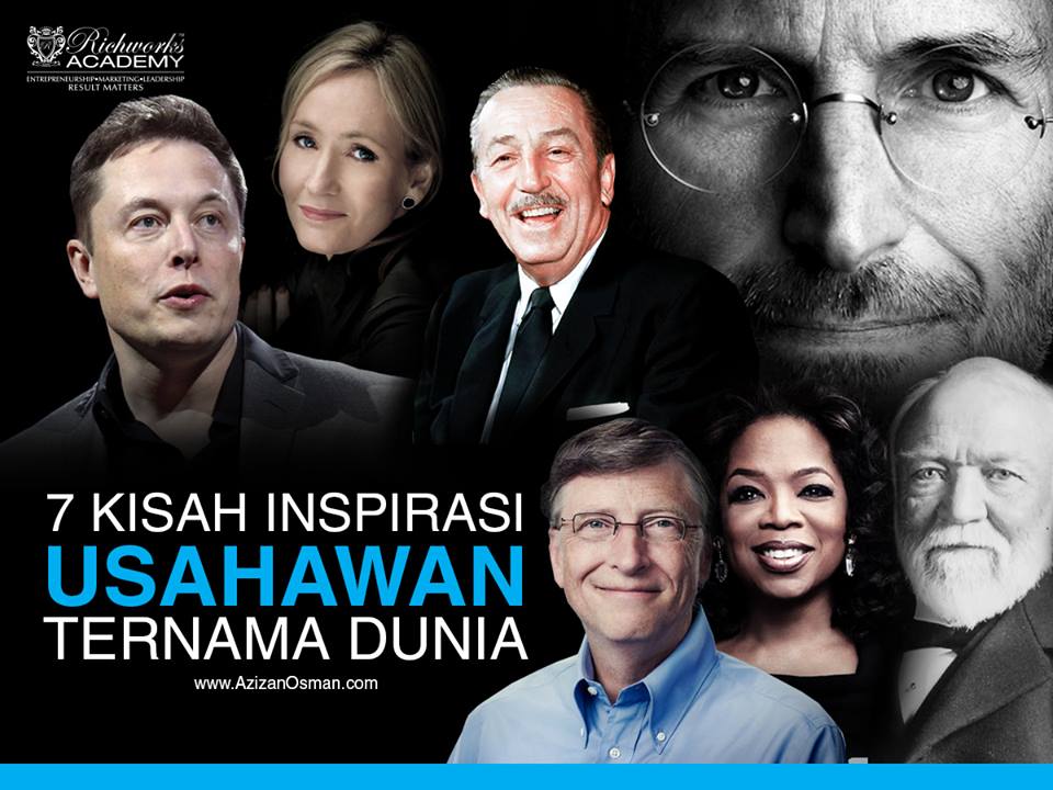 7 Kisah Inspirasi Usahawan Ternama Dunia ~ Gelak Hati