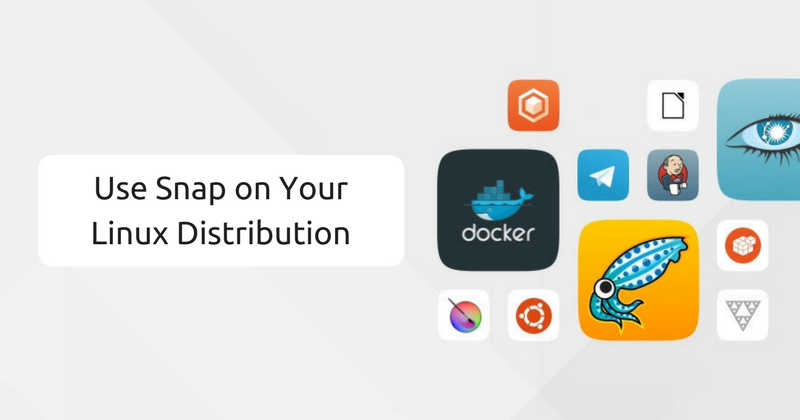 Otro Enfoque de Linux: Cómo instalar y usar Snap en varias ...