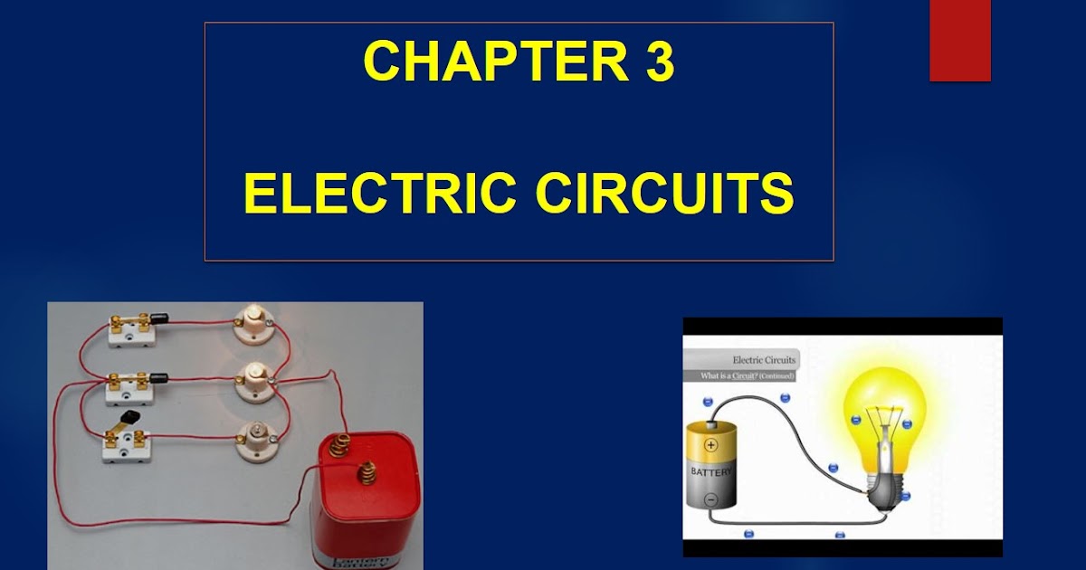 Grade 10: SEMESTER - 1 CHAPTER -3 ELECTRIC CIRCUITS