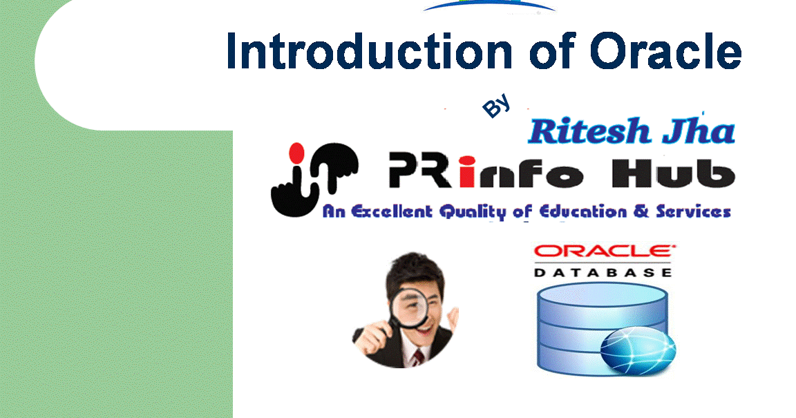 Introduction of Oracle