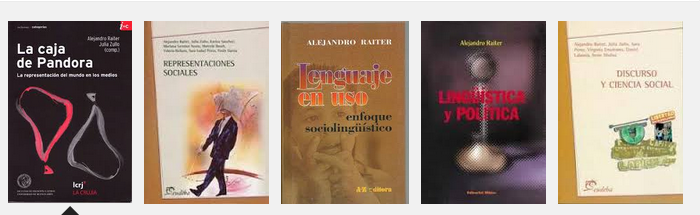 Sociolingüística, Psicolingüística y Educación: Alejandro Raiter