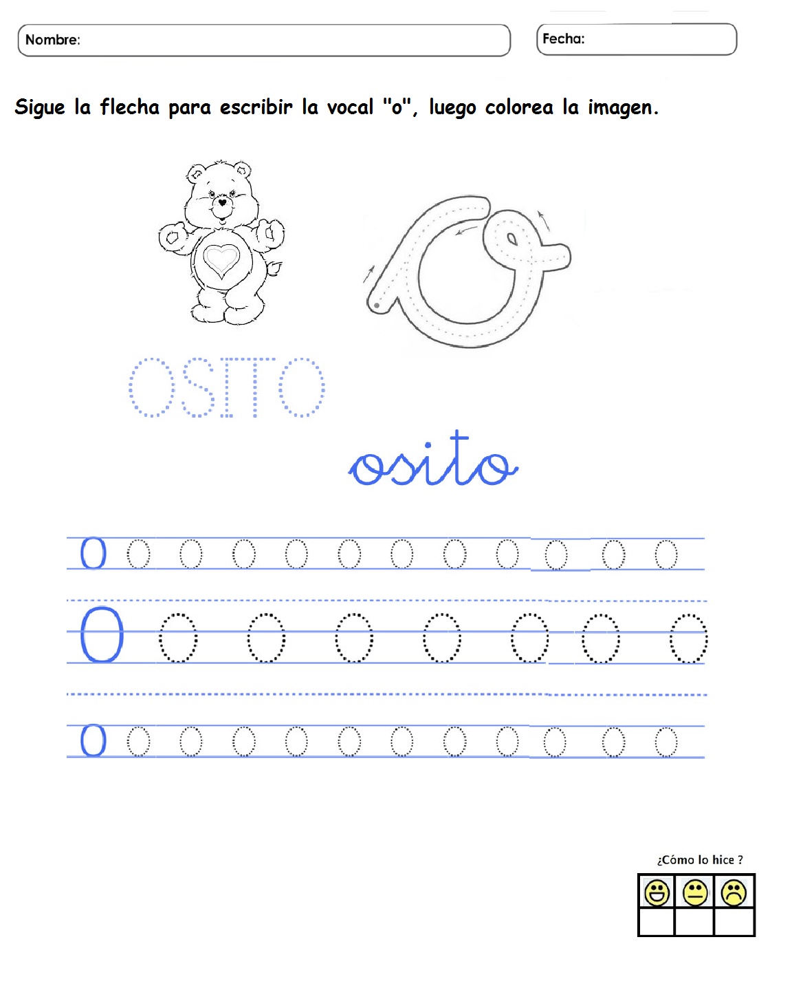 PRE ESCRITURA; ESCRITURA: VOCAL O