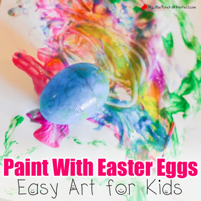 Paint With Easter Eggs: An Easy Kids Craft for Spring - A Little Pinch ...