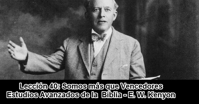 La Palabra de Fe: Traducción del libro de E W Kenyon "Estudios ...
