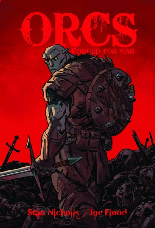 Between Two Books: Graphic Novel Review: Orcs: Forged for War by Stan ...