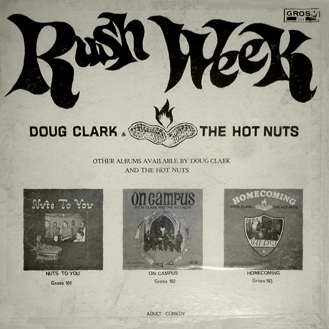 Vintage Stand Up Comedy Doug Clark And His Hot Nuts Rush Week 1964