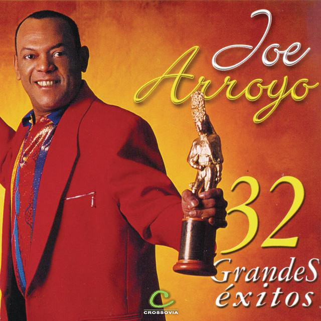 32 GRANDES EXITOS - JOE ARROYO (2003) (320 KBPS FULL) ~ Crossovia