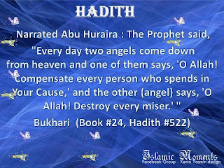 Hadith: Every day two angels come down from Heaven.....