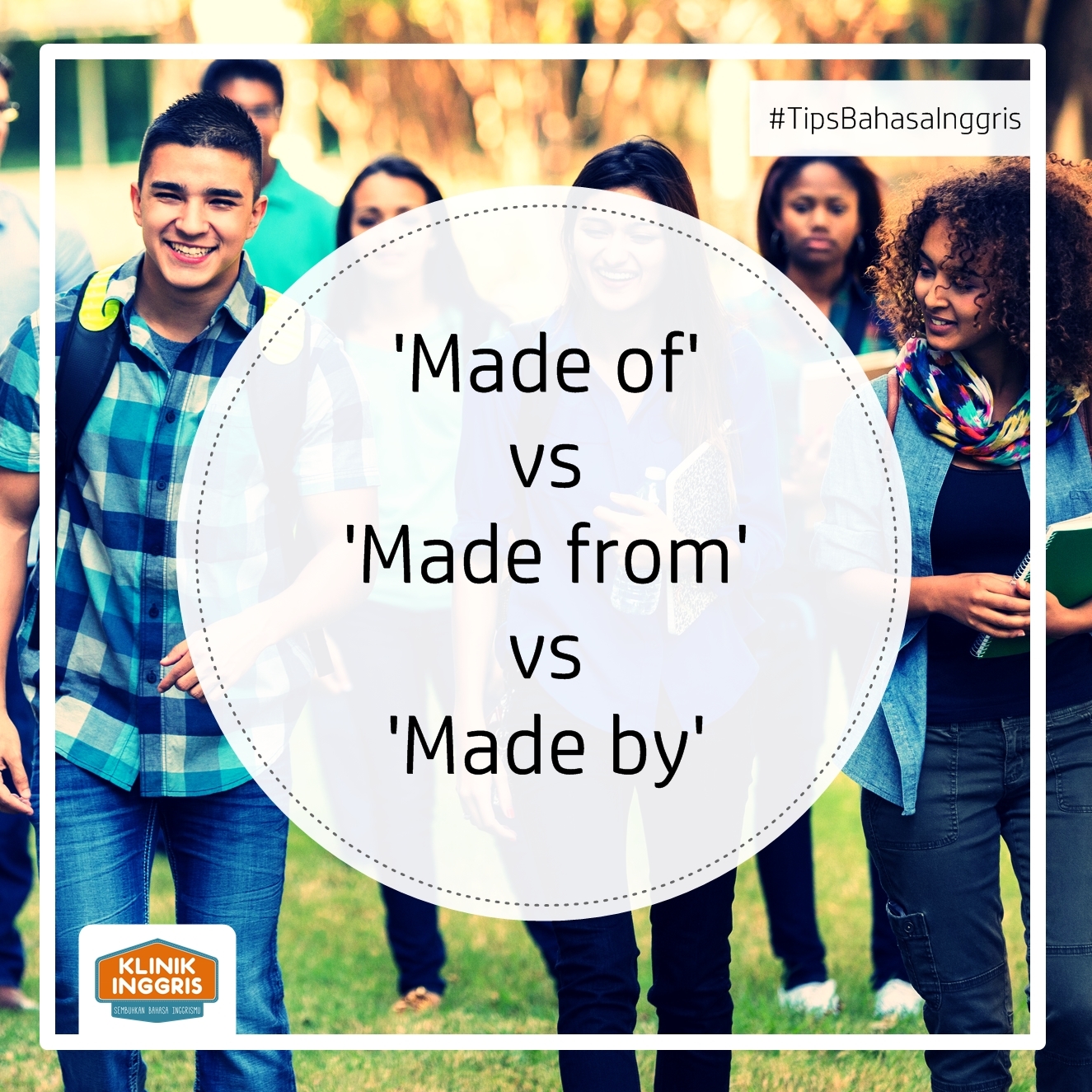 'Made of' vs 'Made from' vs 'Made by' - Klinik Inggris
