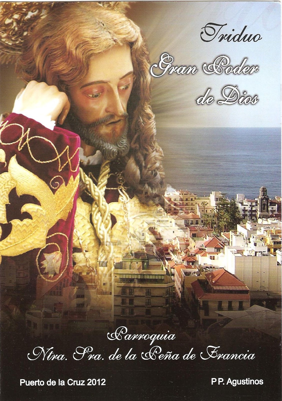 Gran Poder de Dios: Programa del Triduo en Honor al Señor del Gran ...