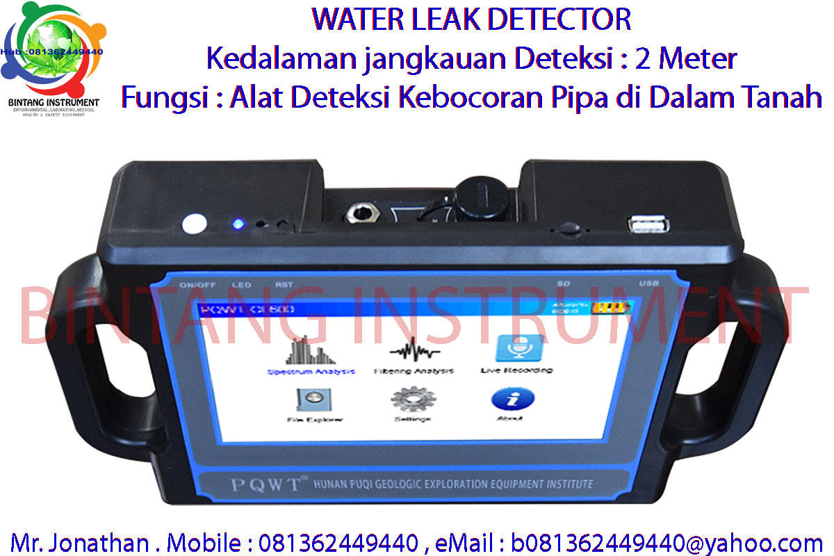 .: WATER LEAK DETECTOR, ALAT PENDETEKSI KEBOCORAN PIPA AIR DALAM TANAH ...