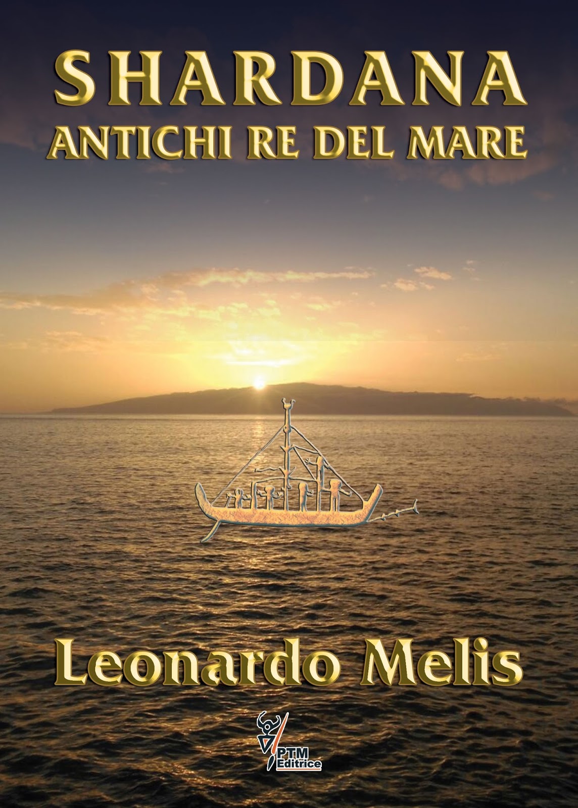 Shardana i Popoli del Mare (Leonardo Melis): SHARDANAANTICHIREDELMARE
