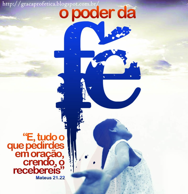 Estudos Bíblicos Postagem Bíblicos: O Que é Fé? Qual o Significado de Fé