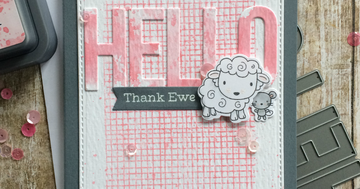 Hello - Thank Ewe | Small Bits of Paper