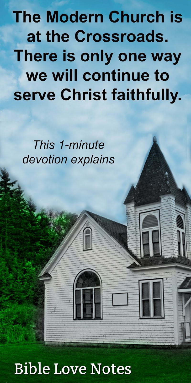 Bible Love Notes: We Stand at the Crossroads