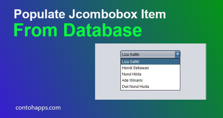 Cara Mengisi Data JComboBox Dari Database - Contoh Aplikasi