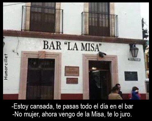 Humorcillo en la red: Bar "La Misa"