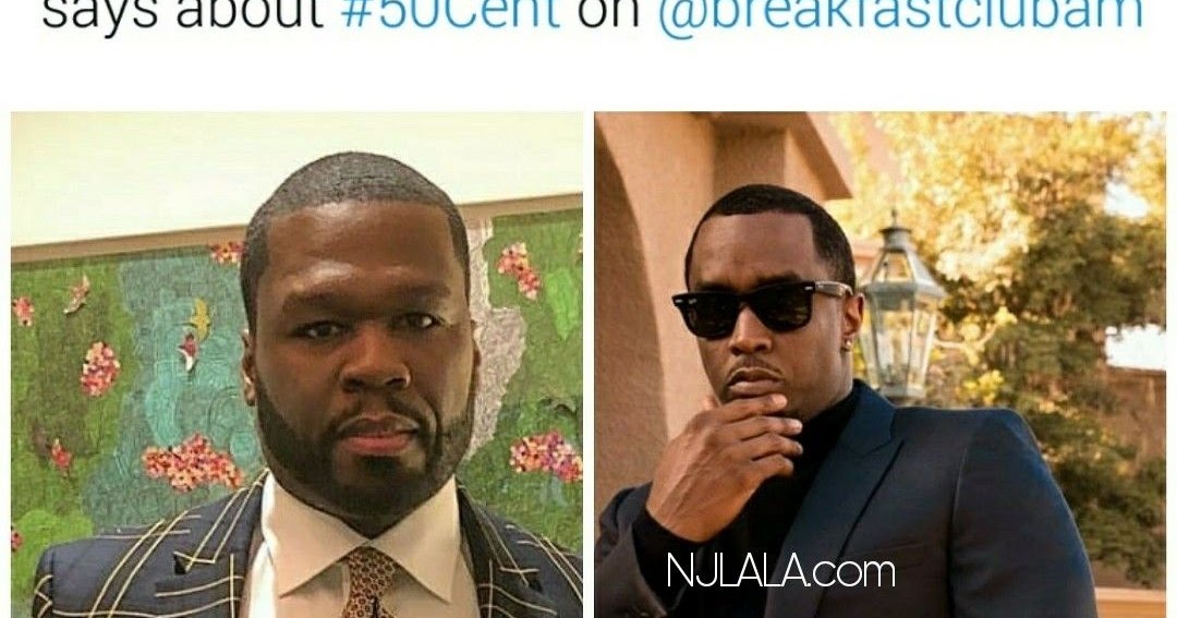 What Beef?! Diddy says 50 Cent loves him ~ Ooooooo La La!