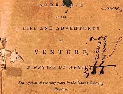 Go There To Know There: Venture Smith: An Early Slave Narrativist