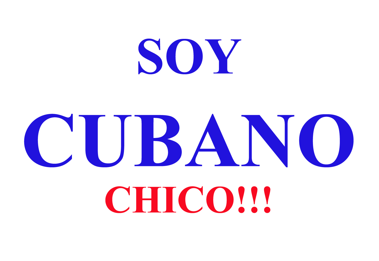Nuestra Trinidad: CUBANOS: SON LO QUE SON