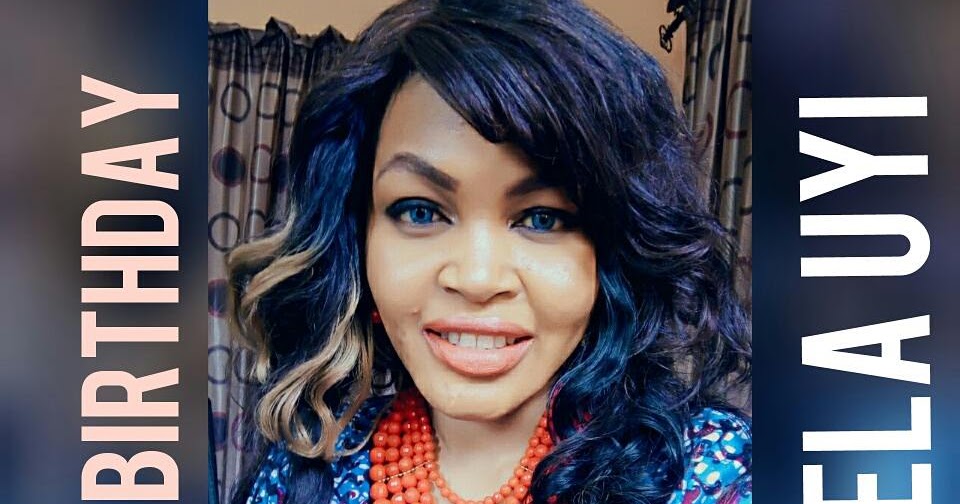 Angela Uyi celebrates her birthday says "I pray affliction never rise ...