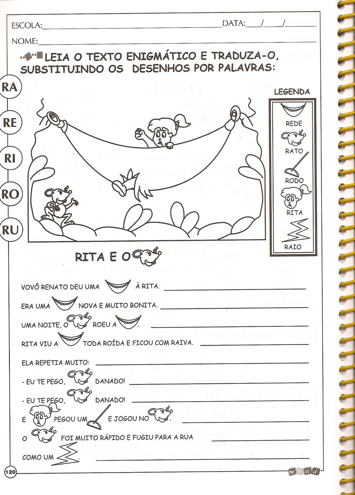 Paraíso da Alfabetização: Mais atividades com a letra R