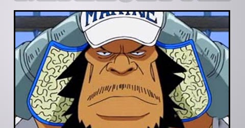 PirateOnepiece: One Piece พลเรือจัตวาเไดกิ้น_Commodore Daigin ★ ダイギン