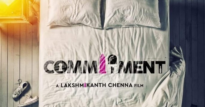 Commitment First Look Poster - Latest Movie Updates, Movie Promotions ...