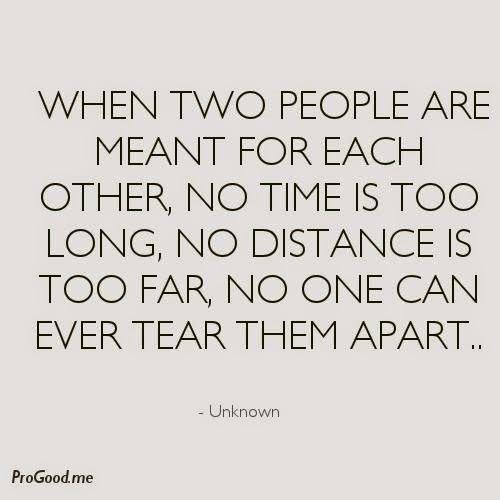 Inspirational Quotes For Life: When two people are meant for each other ...