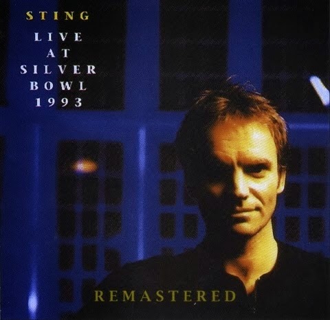 bootleg addiction: Sting: Live at Silver Bowl 1993