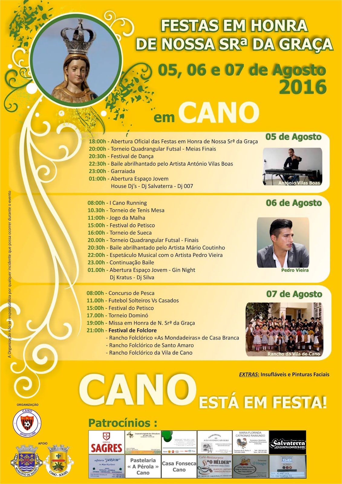 CANO (SOUSEL) : Festas em Honra de Nª Srª da Graça 2016 (05 a 07/08 ...