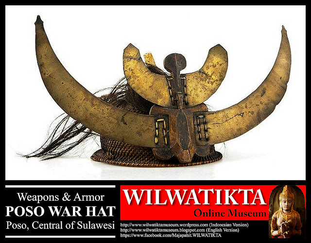 WILWATIKTA Online Museum: POSO BATTLE HAT