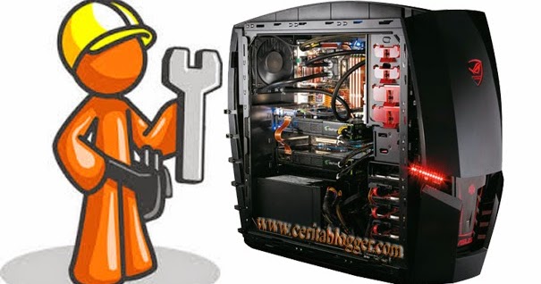 cara merakit pc dan alat-alatnya serta bahan-bahannya