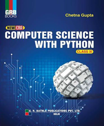 Computer Science with Python XI and XII CBSE