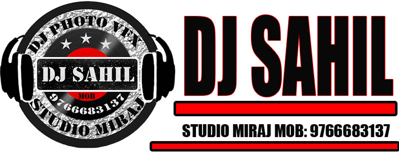 DJ SAHIL MIRAJ
