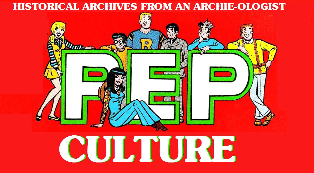 PEP Culture: PEP Comics #22 - Where it all began...