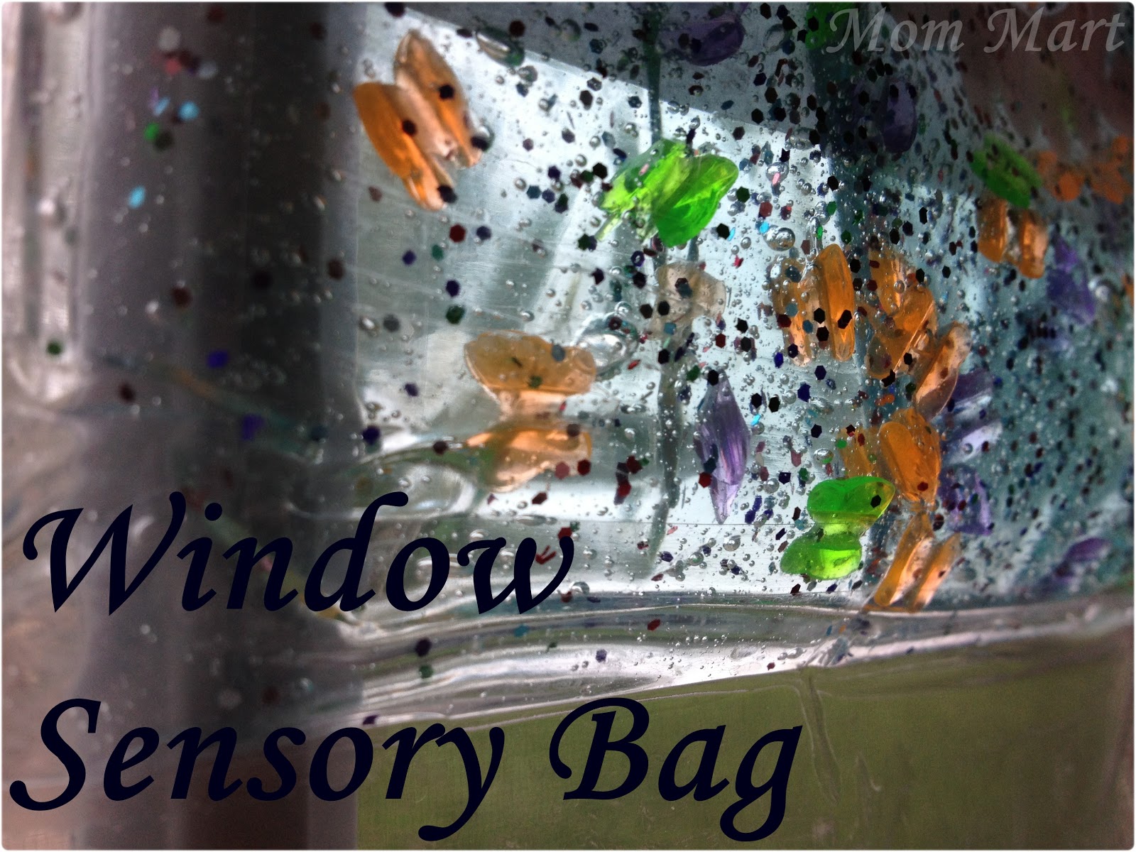 Mom Mart: No Fuss Window Must: Window Sensory Bag #CraftForKids
