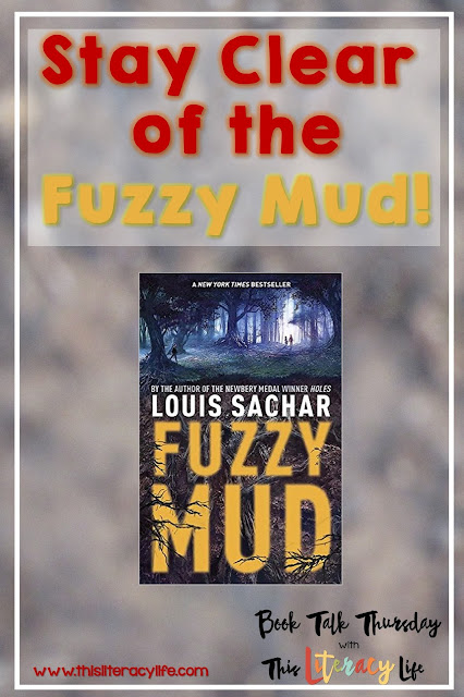 Stay Clear of the Fuzzy Mud on Book Talk Thursday | This Literacy Life