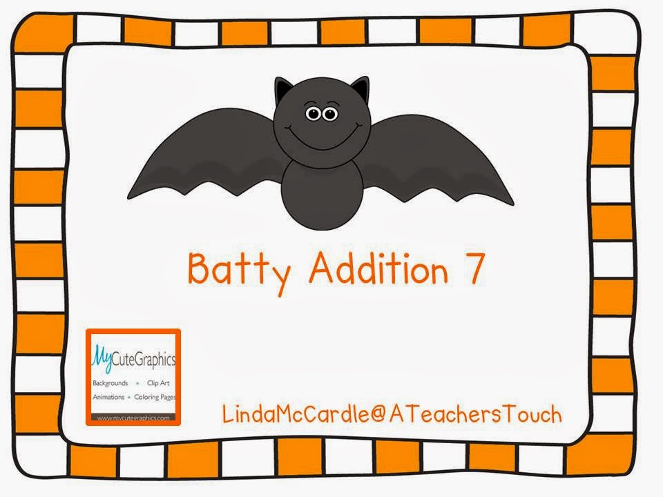 A Teacher's Touch: Batty Addition 7 Freebie