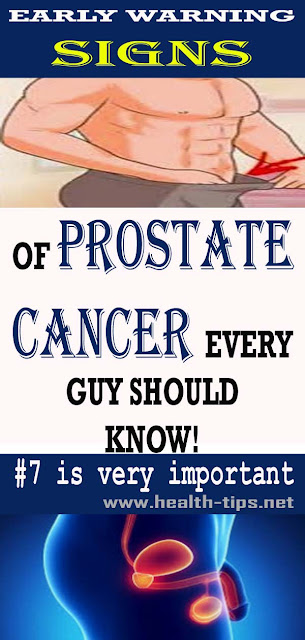 12 Early Warning Signs Of Prostate Cancer That Every Guy Needs To Know!