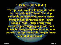 Eksposisi 1 Petrus 3:15 - TEOLOGIA REFORMED