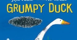 KISS THE BOOK Jr.: Grumpy Duck by Joyce Dunbar - ADVISABLE